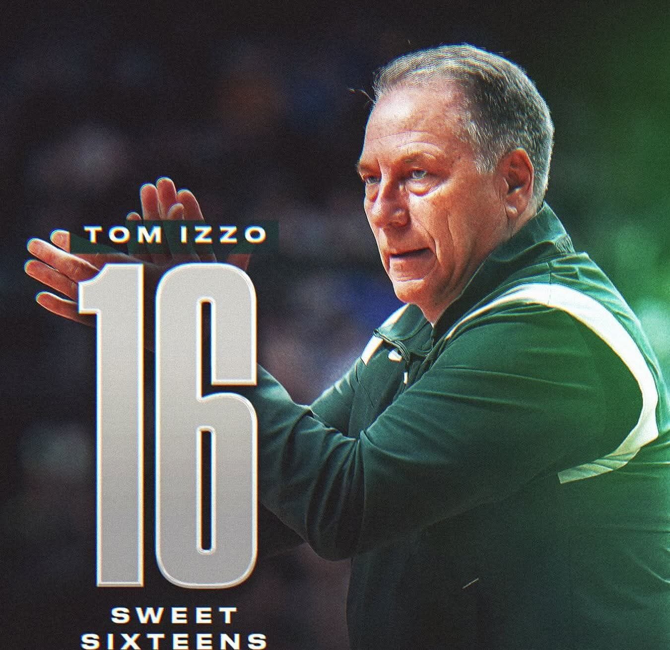 Tom Izzo: Sweet 16, #16 - Michigan State's Legendary Coach